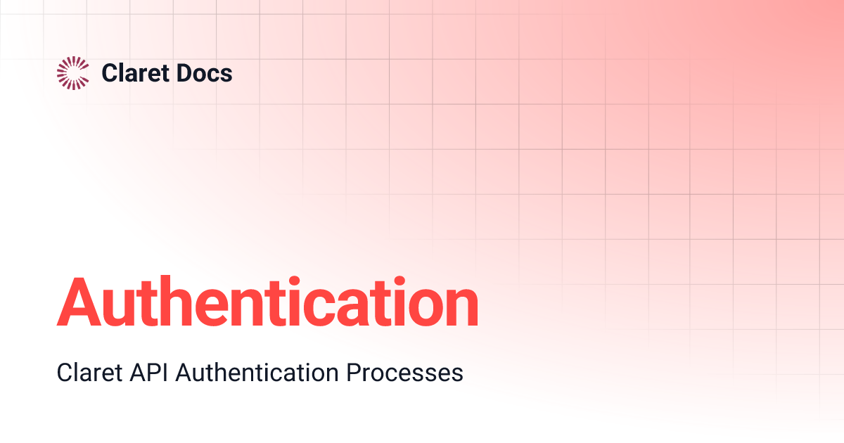 Authentication | Claret Docs