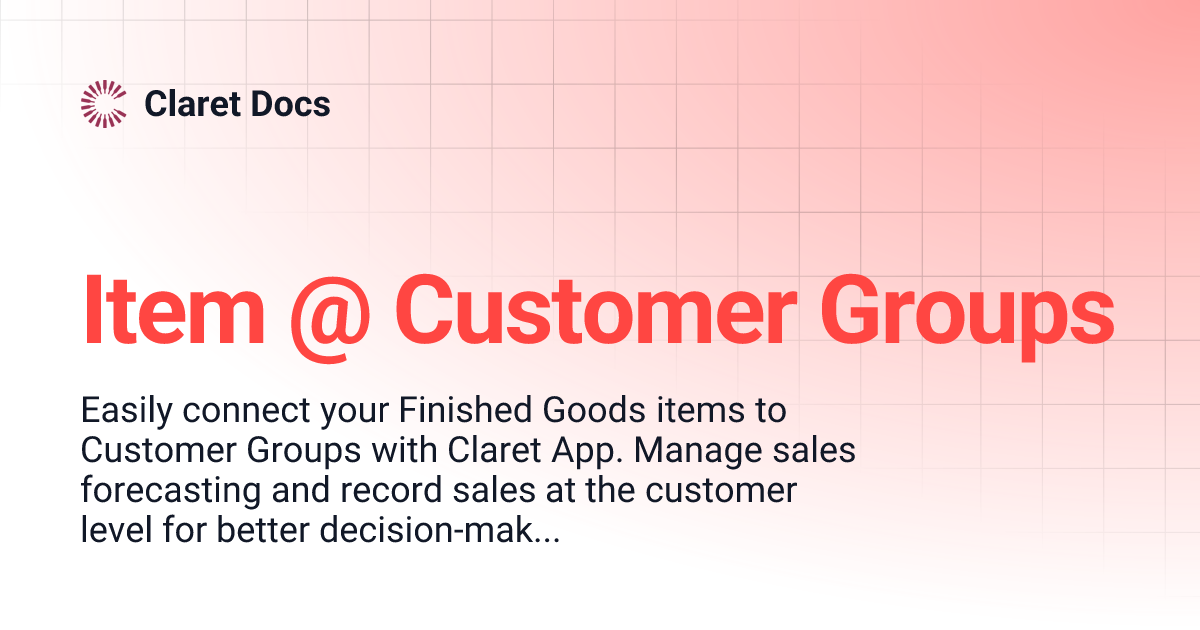 Item @ Customer Groups | Claret Docs