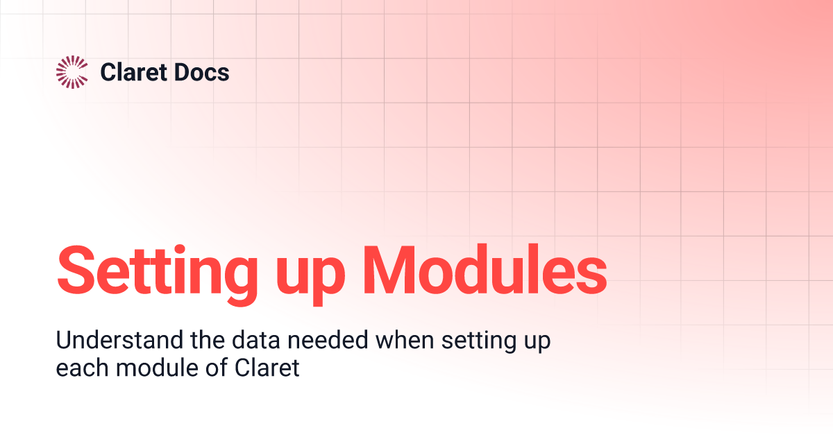 Setting up Modules | Claret Docs