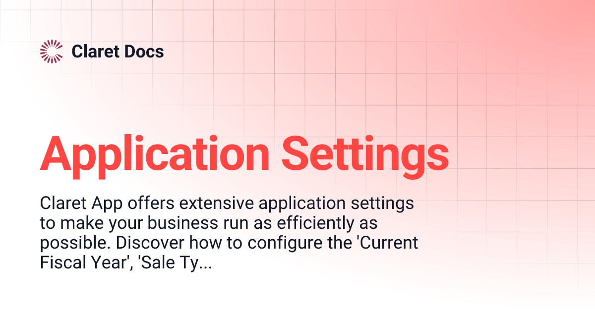 Application Settings | Claret Docs